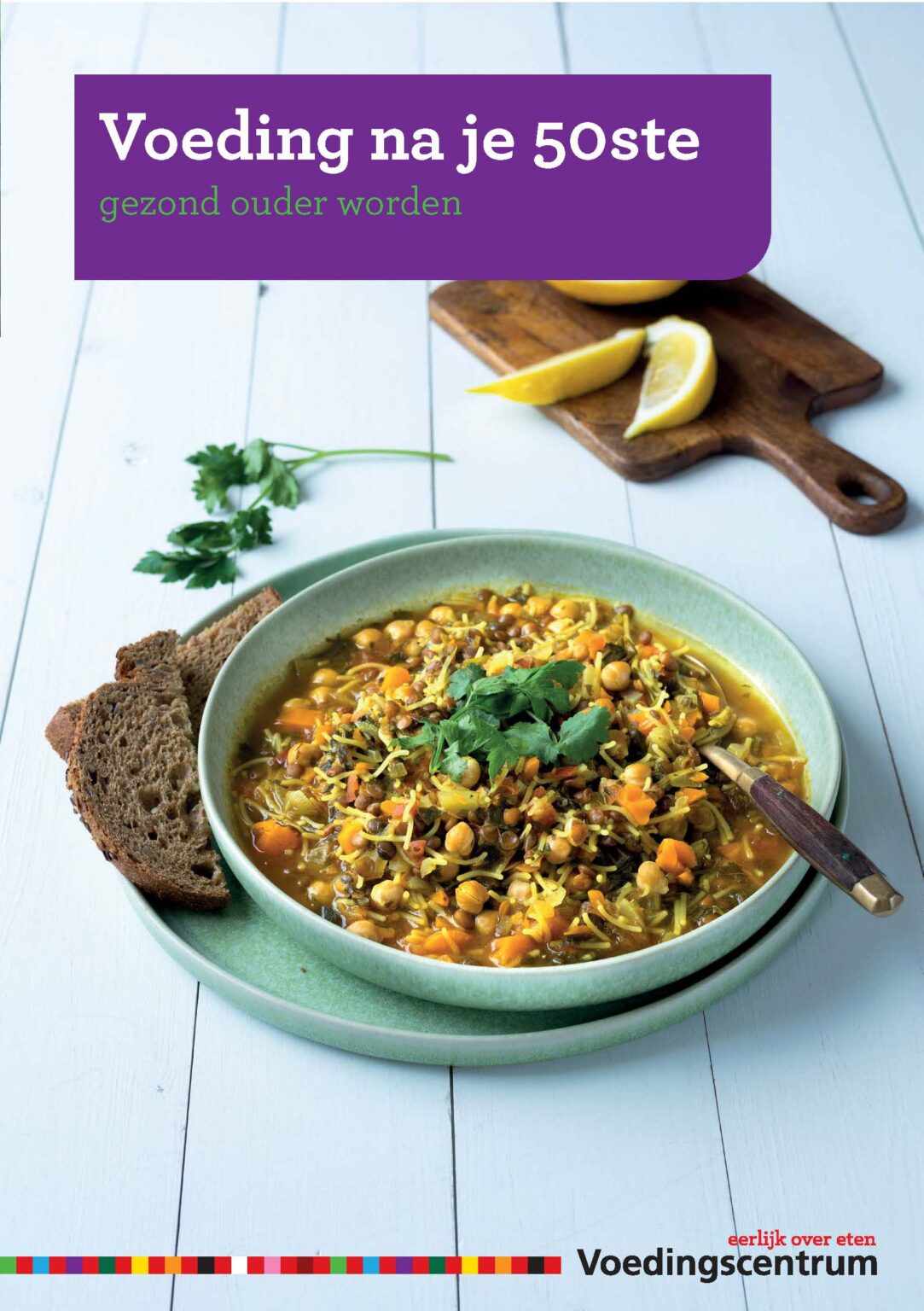 Folder met voedingsadviezen voor 50 plussers - Voedingscentrum